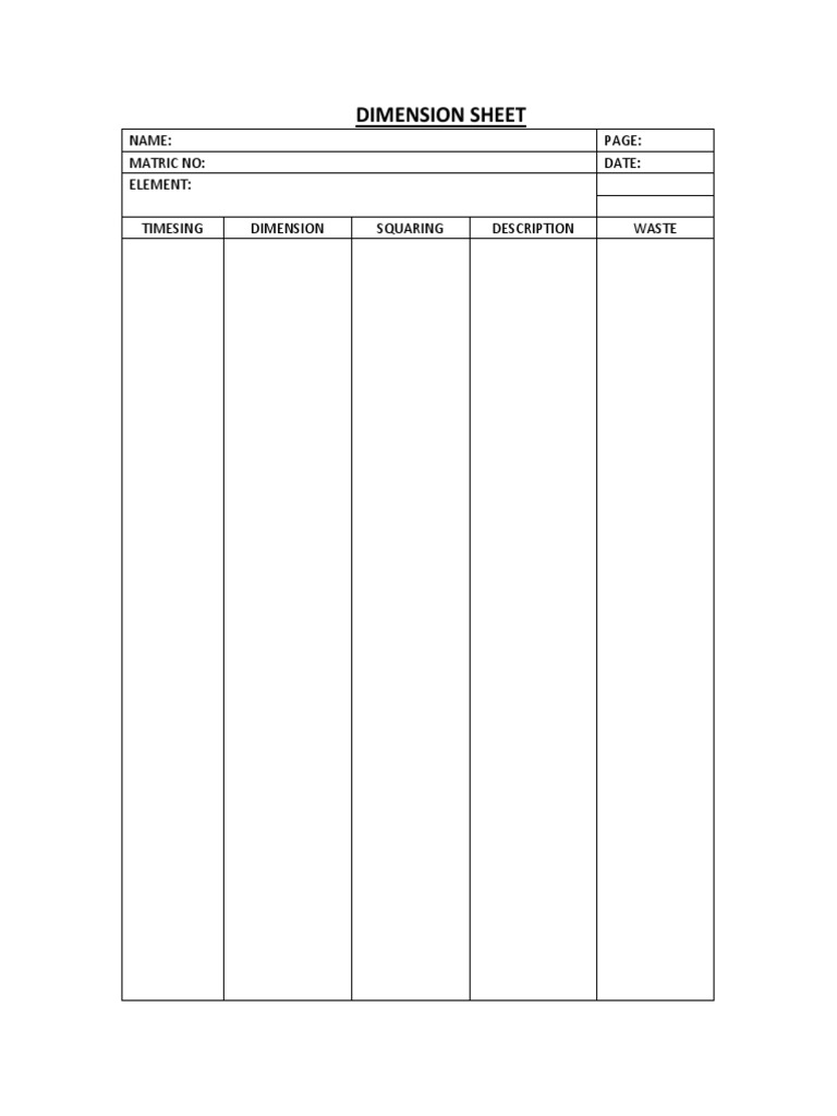 Dimension Sheet: Name: Matric No: Date: Element: Timesing Dimension ...