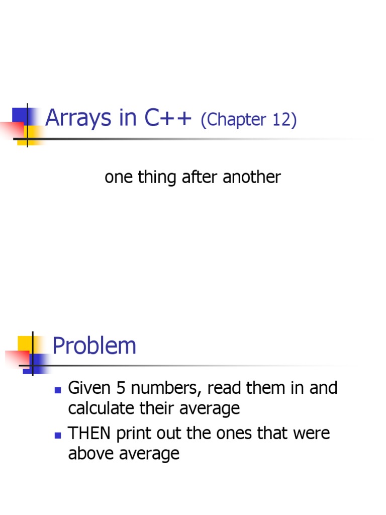 Arrays in C++: (Chapter 12) | PDF | Array Data Structure | Control Flow