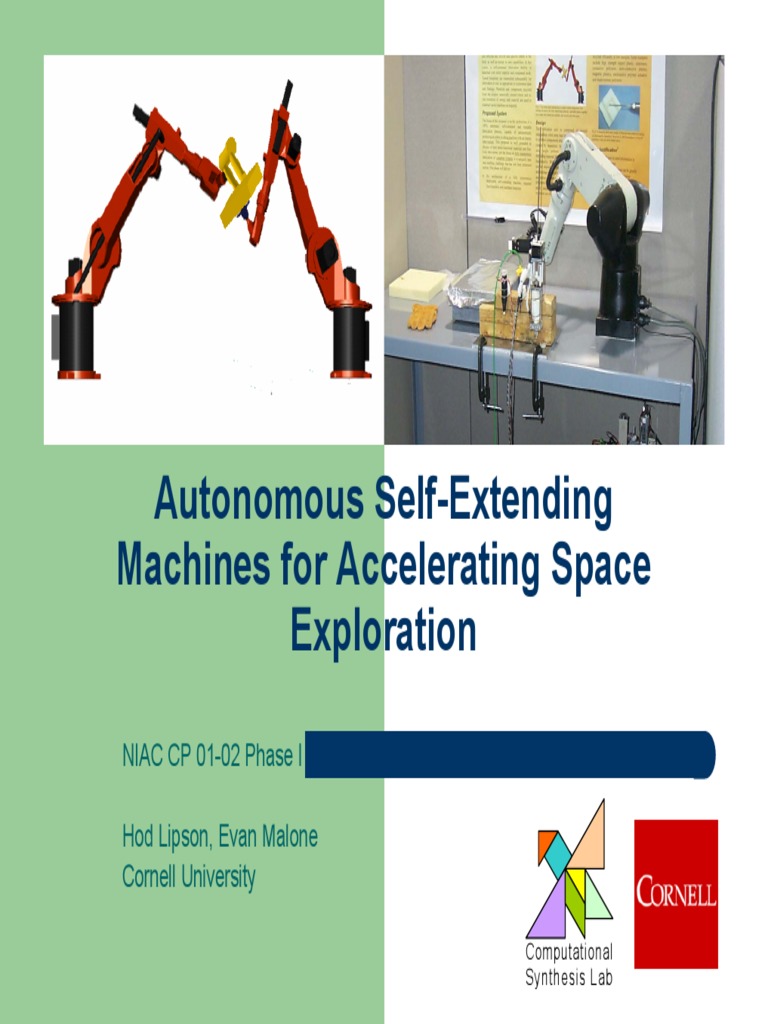 Autonomous Self-Extending Machines For Accelerating Space Exploration ...