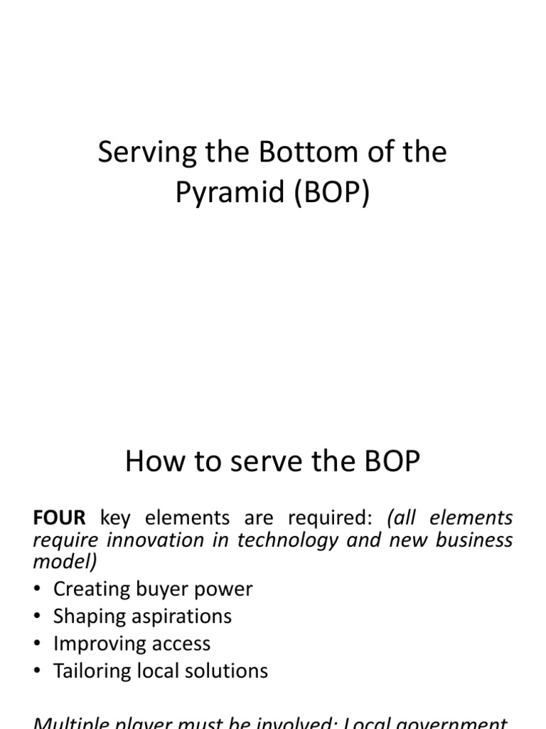 Serving The Bottom of The Pyramid (BOP) | PDF | Social Science