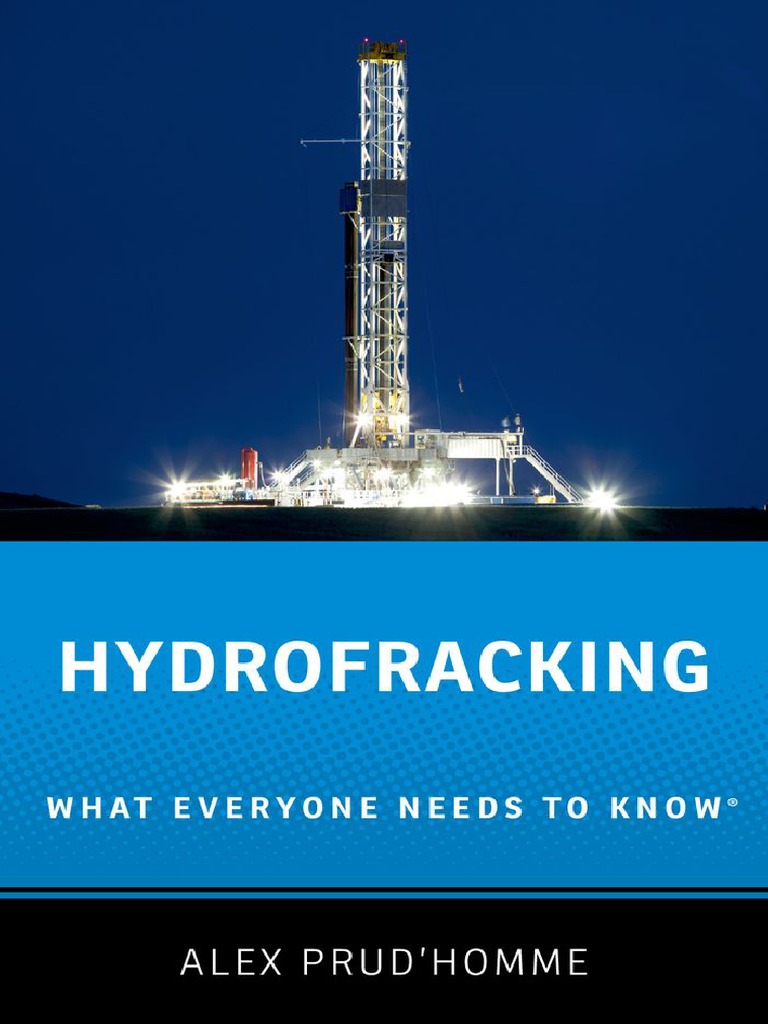 Hydrofracking - What Everyone Needs To Know | PDF | Natural Gas ...
