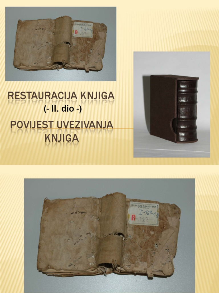 Restauracija Knjiga (II Dio) Povijest Uvezivanja Knjiga PP | PDF