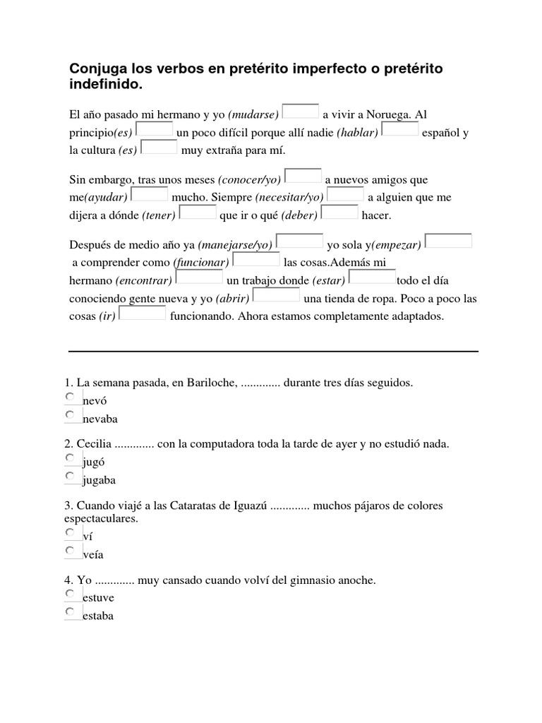 Conjuga Los Verbos en Pretérito Imperfecto o Pretérito Indefinido | PDF
