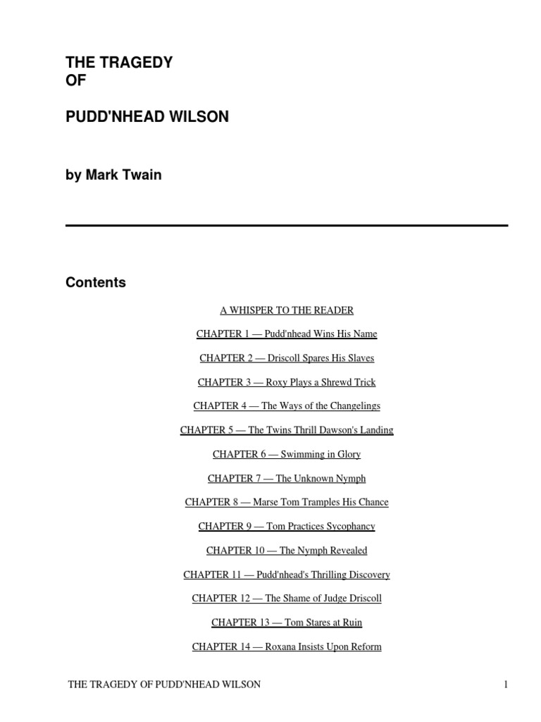 The Tragedy of Pudd'nhead Wilson by Twain, Mark, 1835-1910 | PDF | Nature