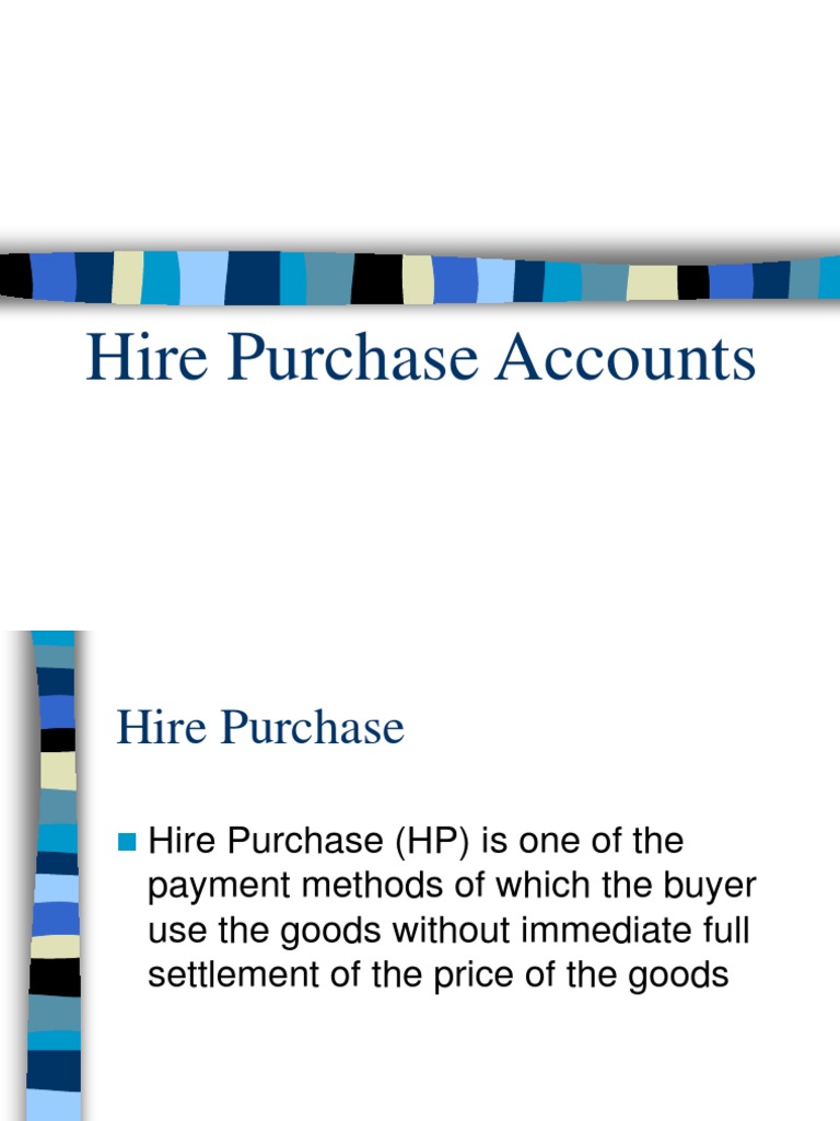 Hire Purchase Accounting | PDF | Repossession | Interest