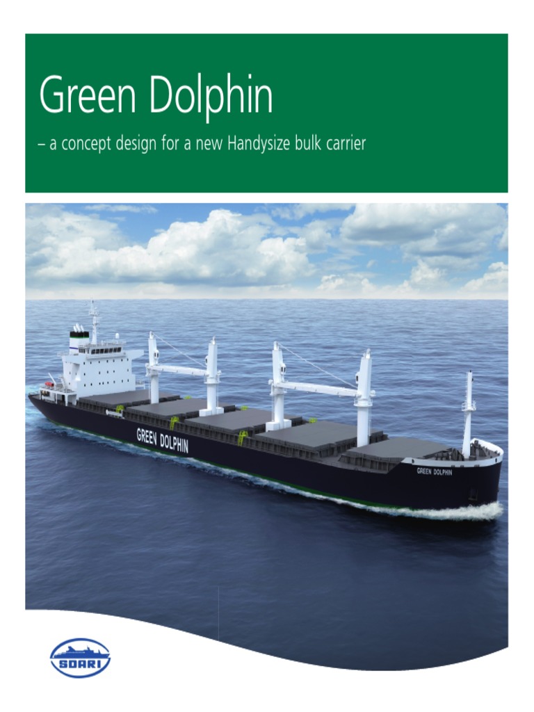 Green Dolphin: Eco-Friendly Bulk Carrier Design | PDF | Marine ...