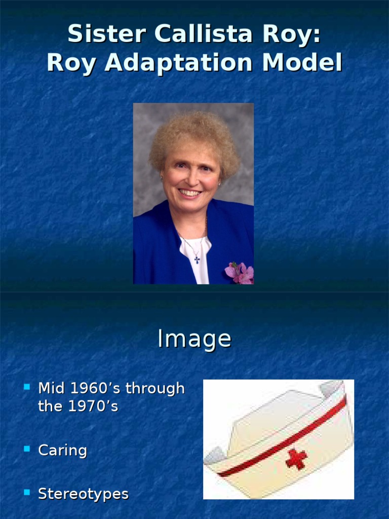 Sister Callista Roy: Roy Adaptation Model | PDF | Self | Behavior