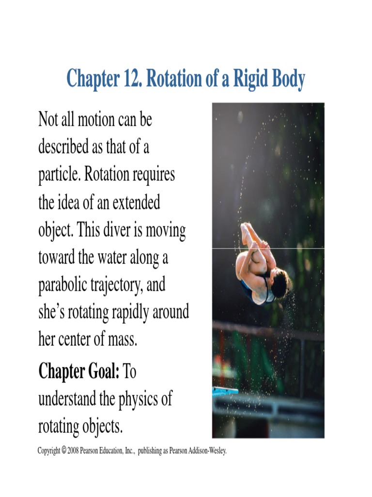 Slides of Chapter 12. Rotation of A Rigid Body | PDF