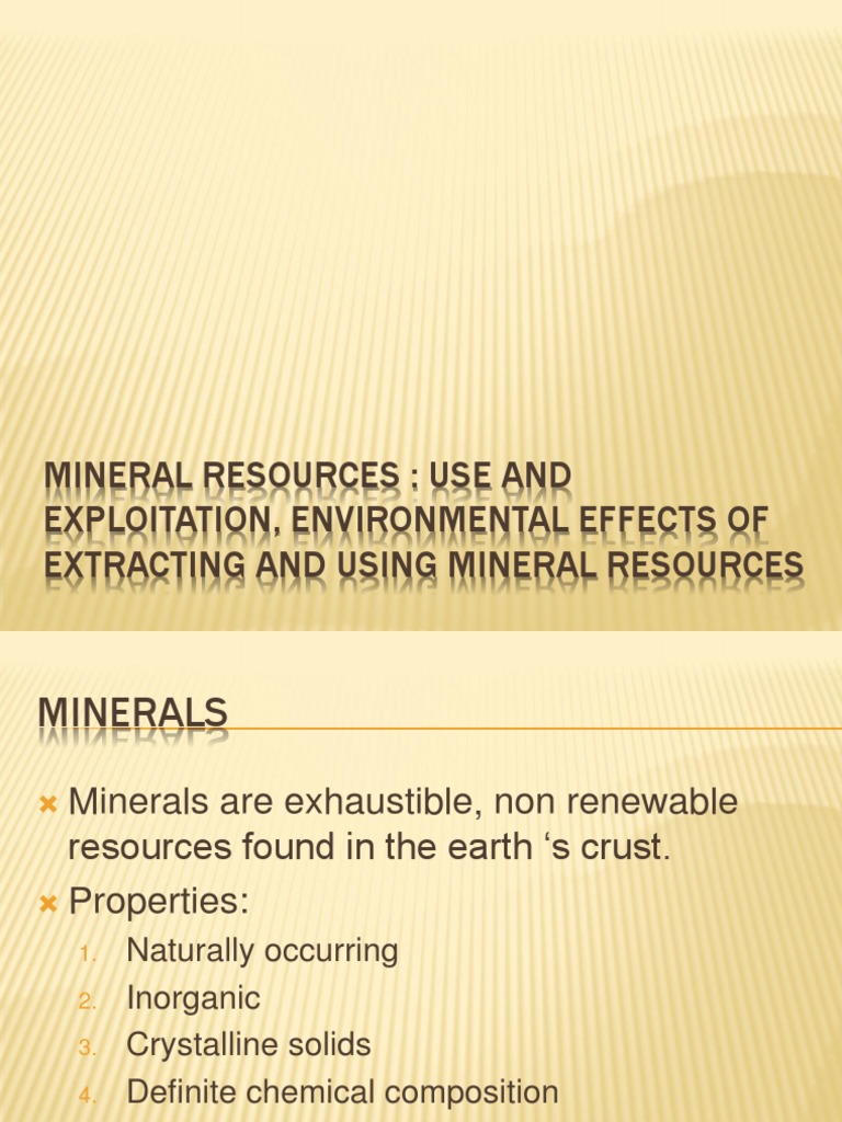 Mineral Resources: Use And Exploitation, Environmental Effects Of ...