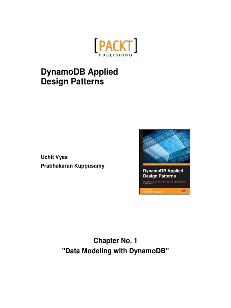 Dynamodb Applied Design Patterns Chapter No 1 Data Modeling With Dynamodb Pdf Database 