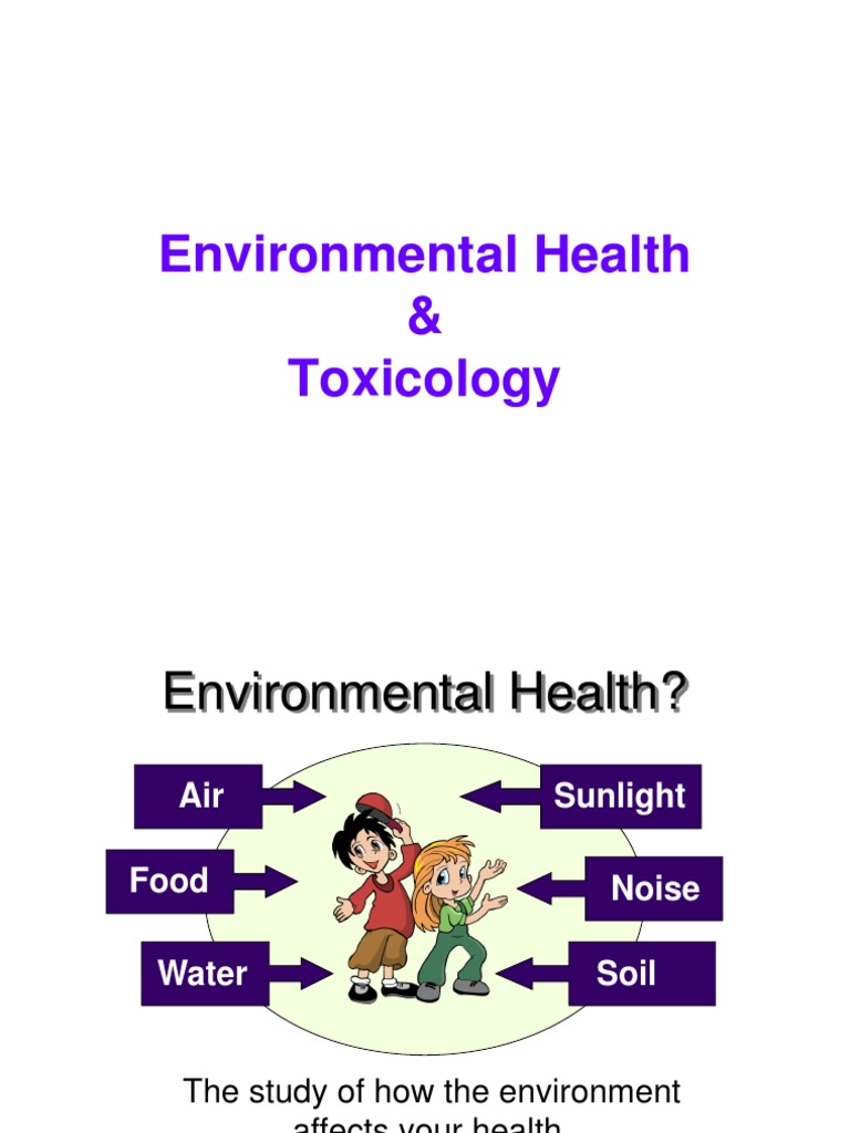 ENV 107 Env HLTH & Toxicology Final | PDF | Toxicity | Environmental Health