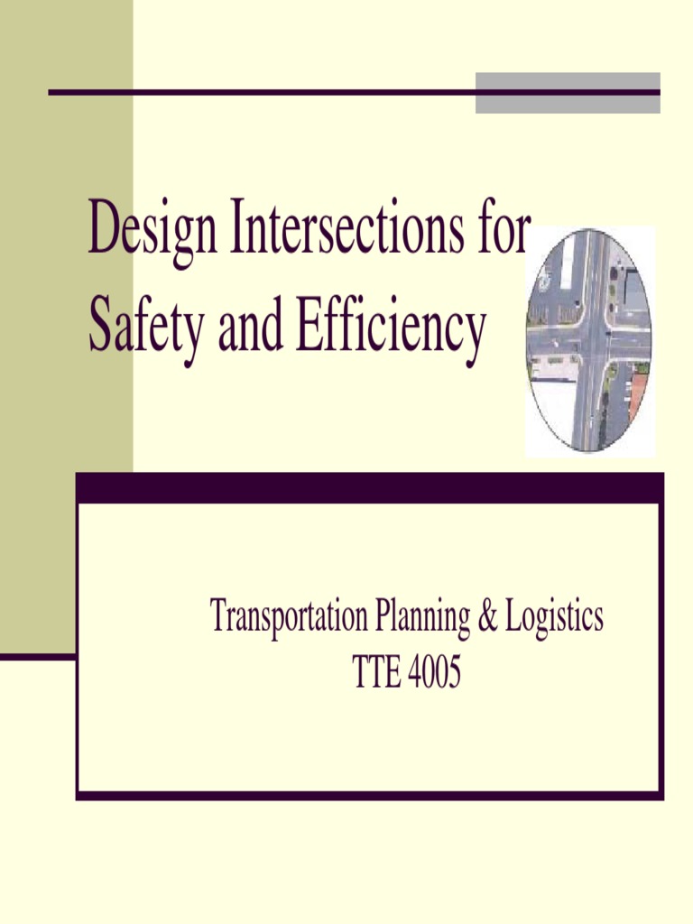 Intersection Design | PDF | Intersection (Road) | Traffic