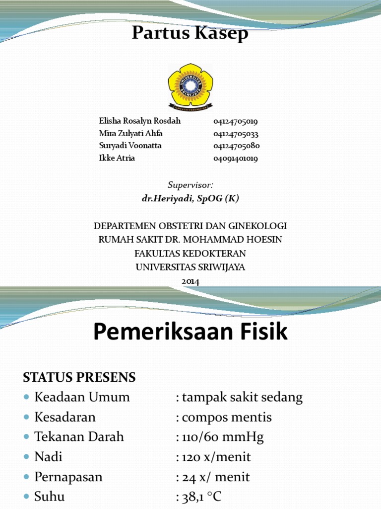 Presentasi Kasus Partus Kasep | PDF | Pengembangan Diri