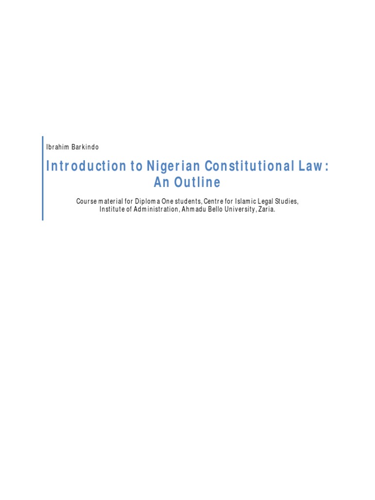 Nigerian Constitutional Law Overview | PDF | Constitution | Supreme Courts