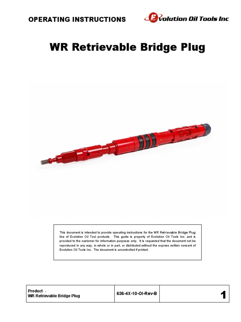 WR Retrievable Bridge Plug - Operating Instructions | Pipe (Fluid ...