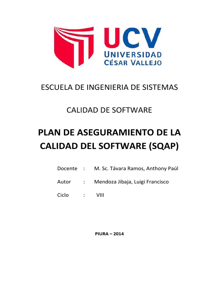 TRABAJO N°2 - Plan de Aseguramiento de la Calidad del Software SQAP ...