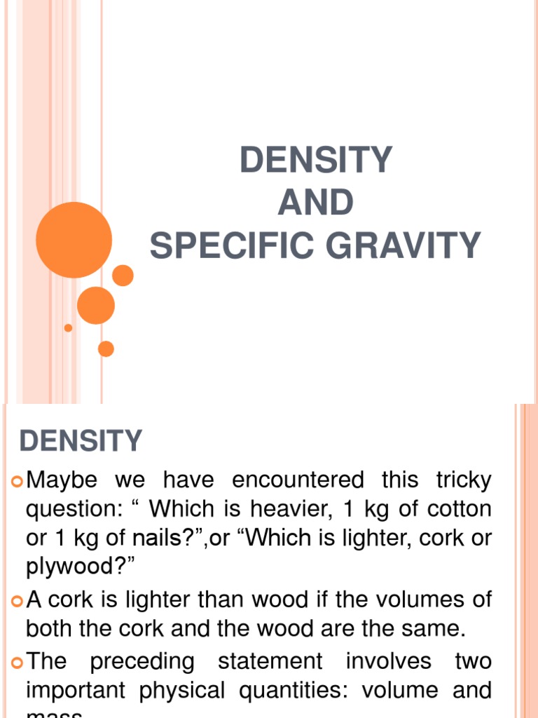 Density and Specific Gravity | Density | Pressure Measurement