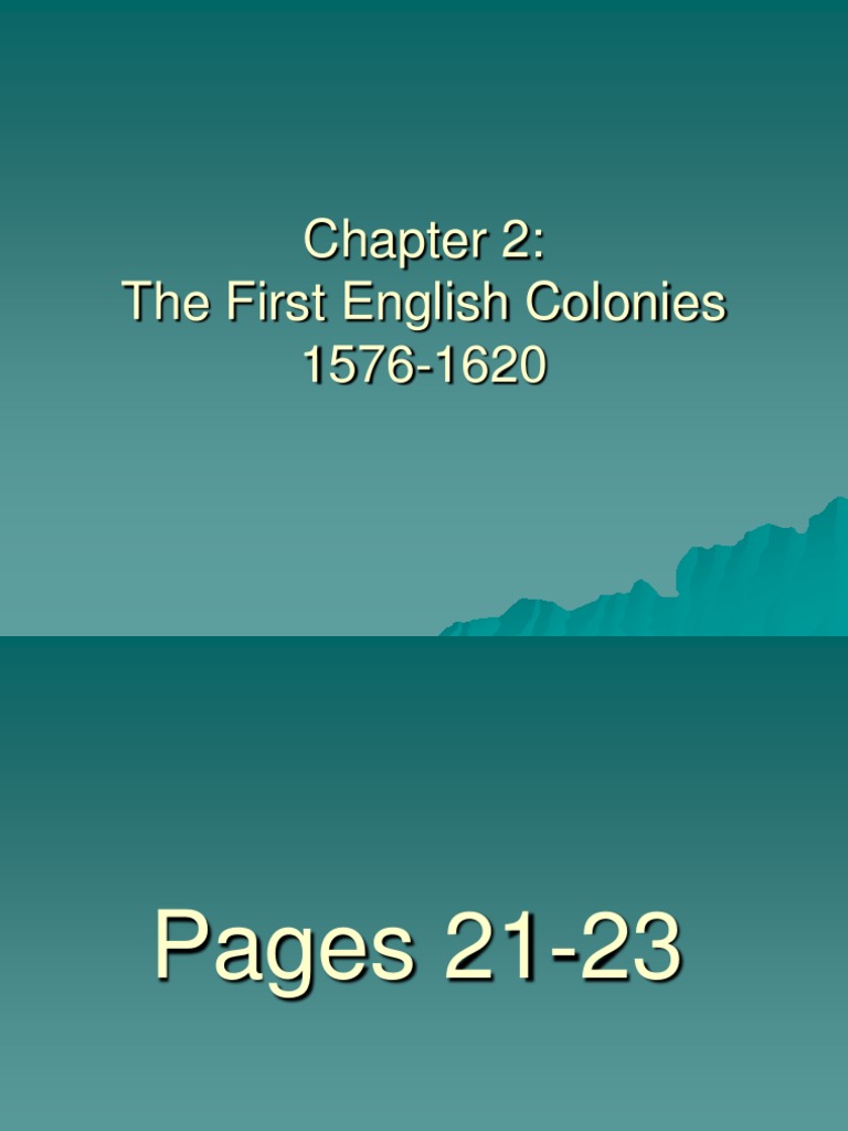 First English Colonies: 1576-1620 Overview | PDF | Plymouth Colony ...