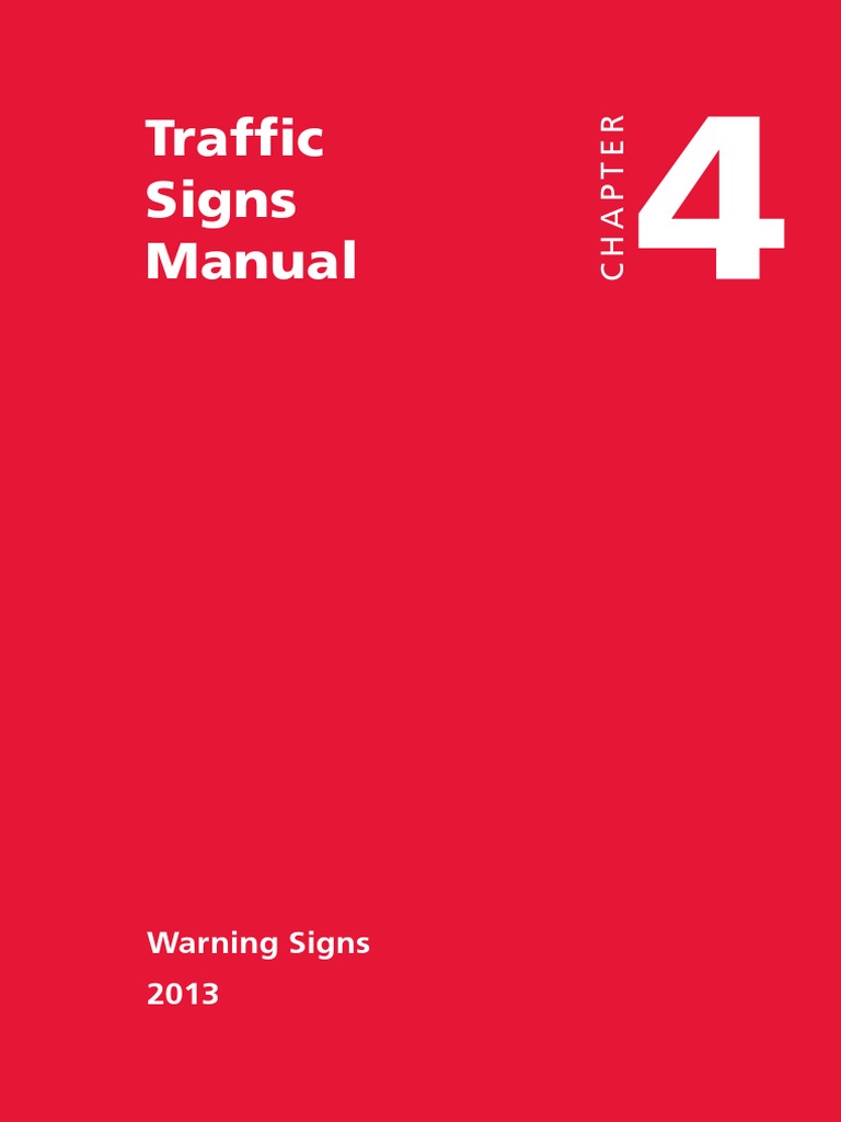 Traffic Signs Manual Chapter 04 | PDF | Traffic | Land Transport