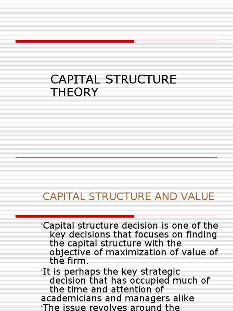 Capital Structure Theories Explained | PDF | Capital Structure | Cost ...