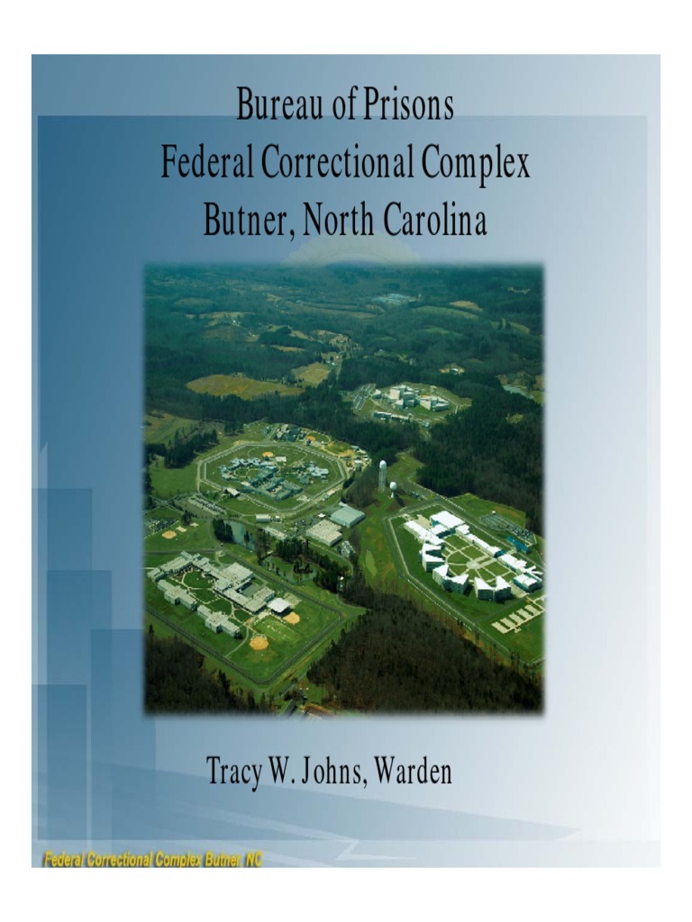 Butner.pdf | Federal Bureau Of Prisons | Prison
