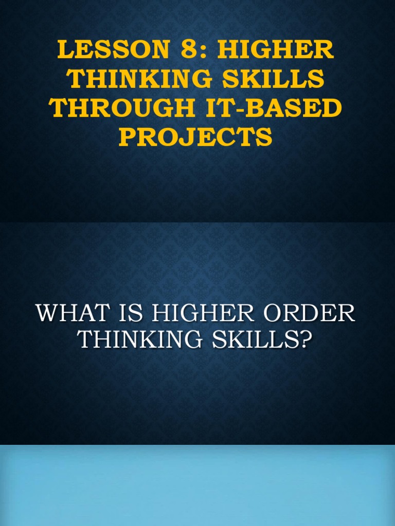 Enhancing Higher Thinking with IT Projects | PDF | Multimedia | Cognition