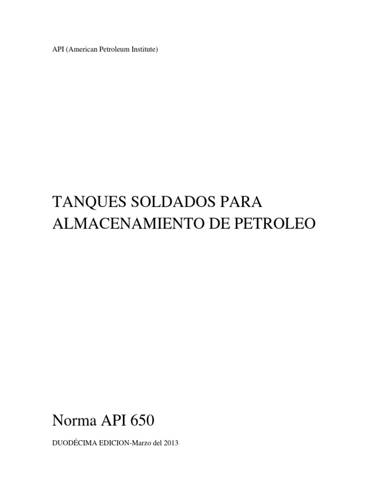Resumen Norma API 650 | PDF | Tanques | Soldadura