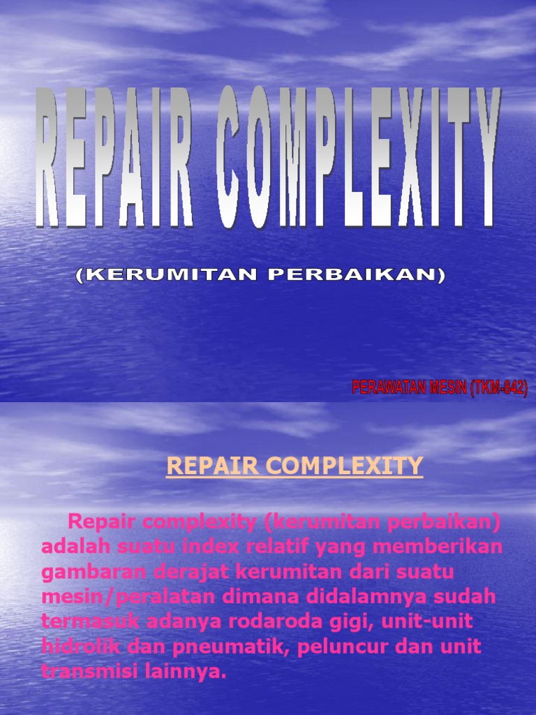 Repair Complexity | PDF | Bisnis