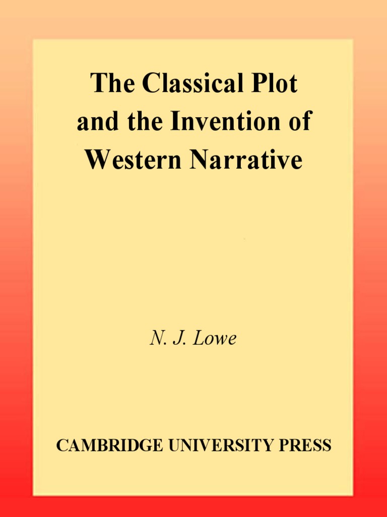 The Classical Plot and The Invention of Western Narrative | PDF ...