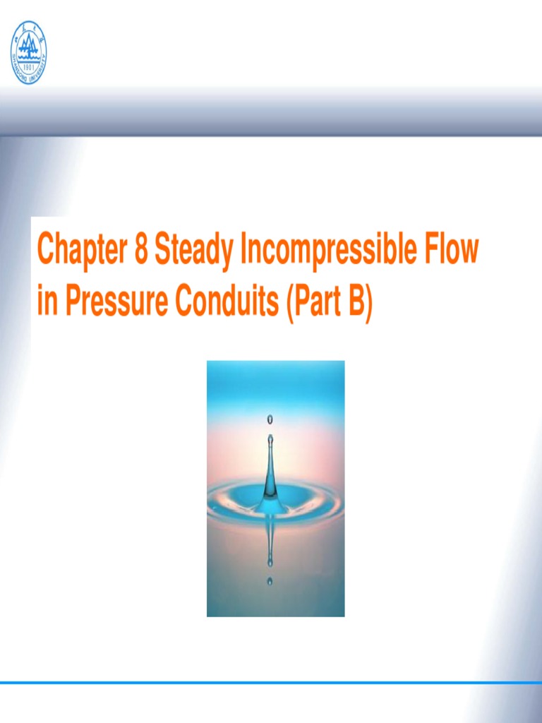 Ch8 Steady Incompressible Flow in Pressure Conduits (PartB) | Gases ...