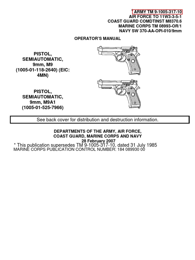 TM 9-1005-317-10 Pistol, Semiautomatic, 9mm, m9 and M9a1 Dec. 2007 ...
