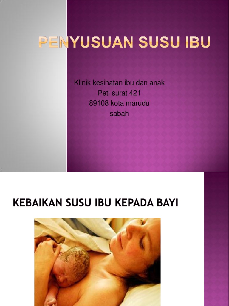 Penyusuan Susu Ibu - Kebaikan Bayi | PDF