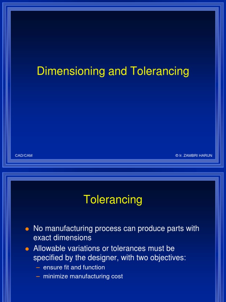 Dimensioning and Tolerancing: Cad/Cam © Ir. Zambri Harun | PDF ...