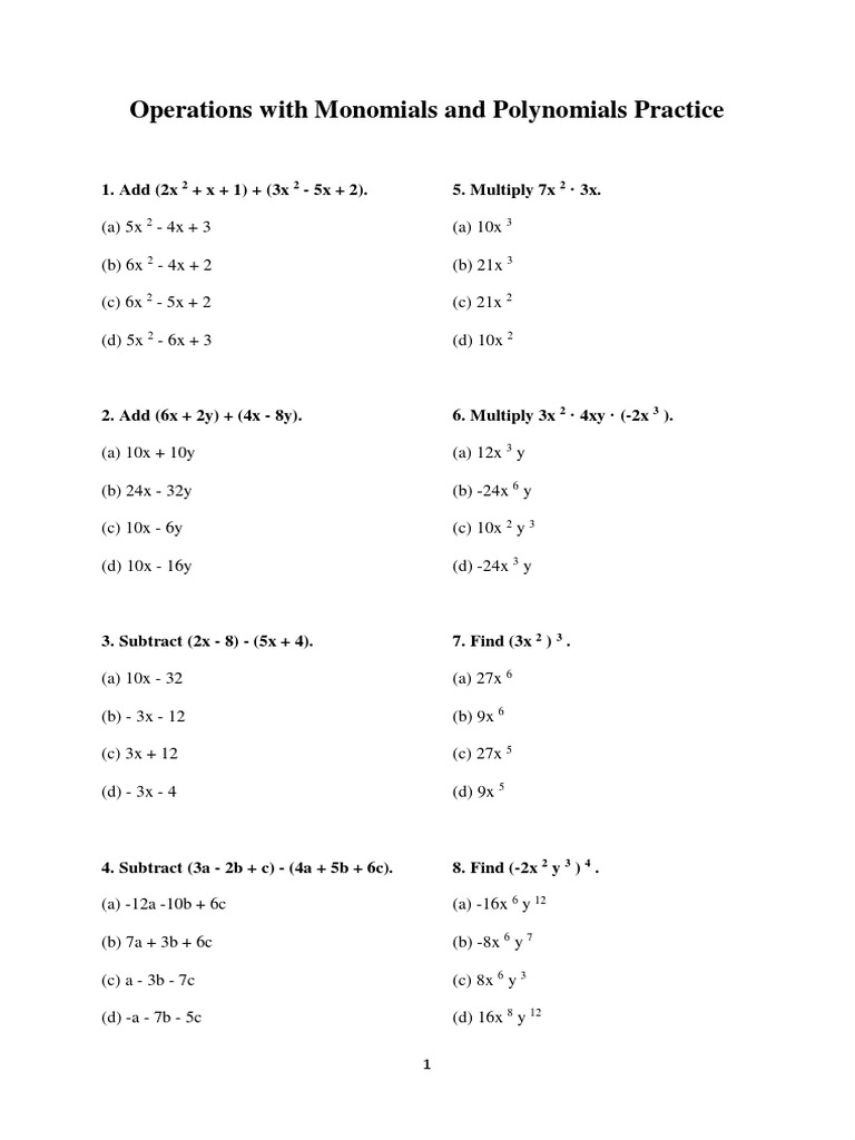 Operations With Monomials and Polynomials Practice: 1. Add (2x + X + 1 ...