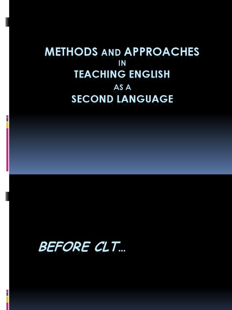 Methods Approaches: Teaching English Second Language | PDF | Second ...
