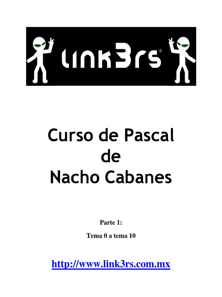 Curso de Pascal de Nacho Cabanes | PDF | Lenguaje de programación | Compilador