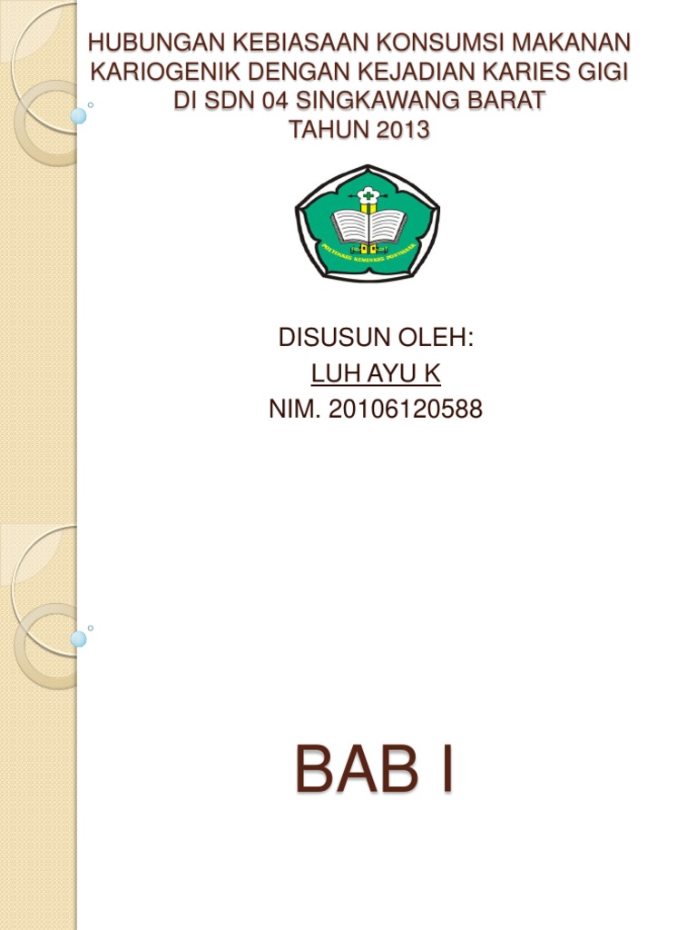 Hubungan Kebiasaan Konsumsi Makanan Kariogenik Dengan Kejadian Karies ...