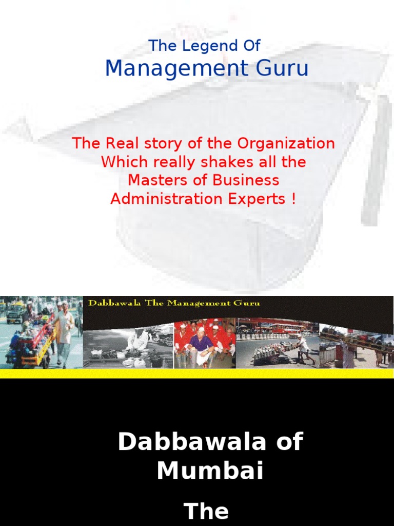 Mumbai Dabbawala: Six Sigma Success | PDF | Business