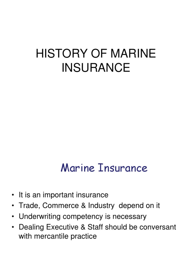 History of Marine Insurance | Insurance | Cargo
