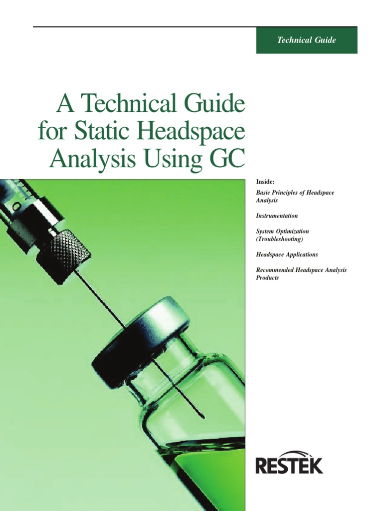 A Technical Guide For Static Headspace Analysis Using GC | PDF | Gas Chromatography | Chromatography