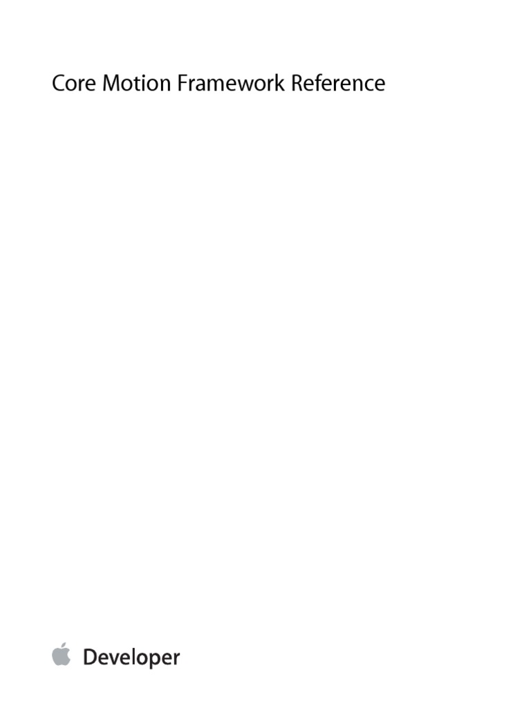 CoreMotion Reference PDF | PDF | Magnetometer | Accelerometer