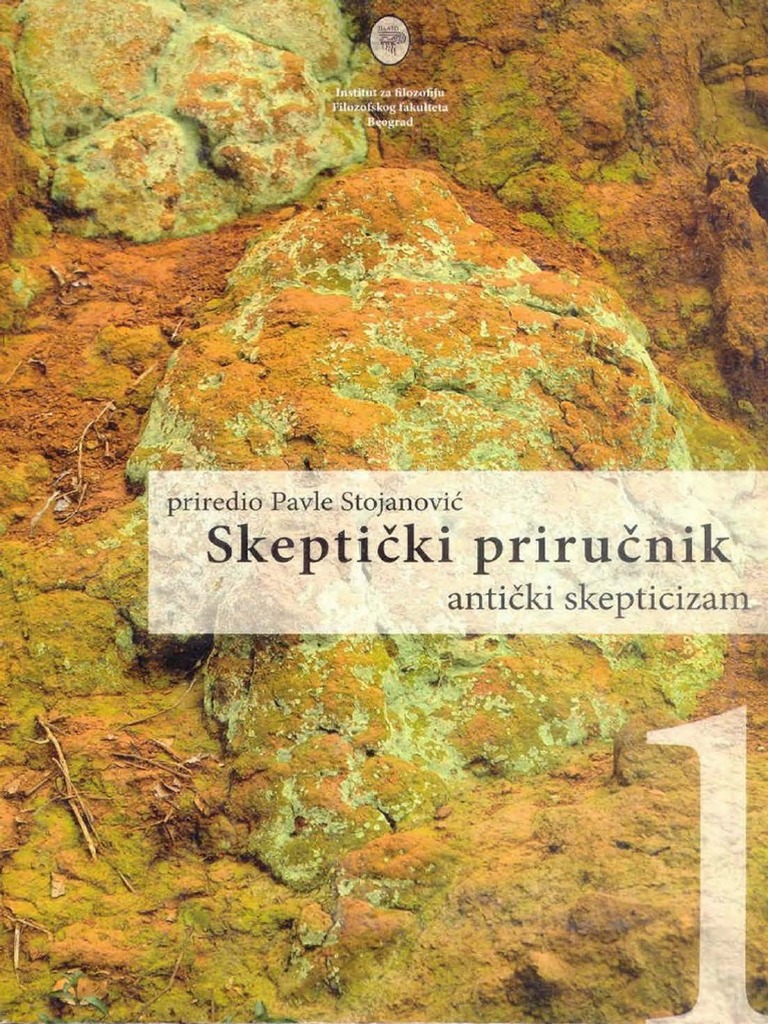 Pavle Stojanovic - Prirucnik 1. Anticki Skepticizam | PDF