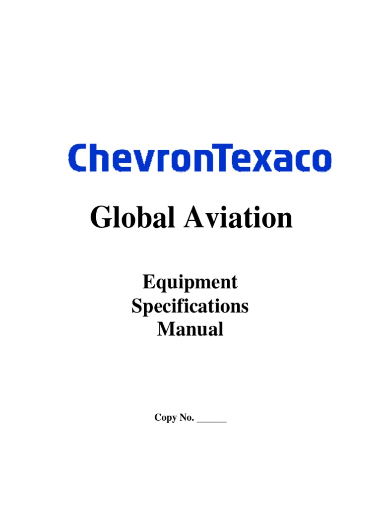 ChevronTexaco Aviation Equipment Manual | PDF | Valve | Flammability