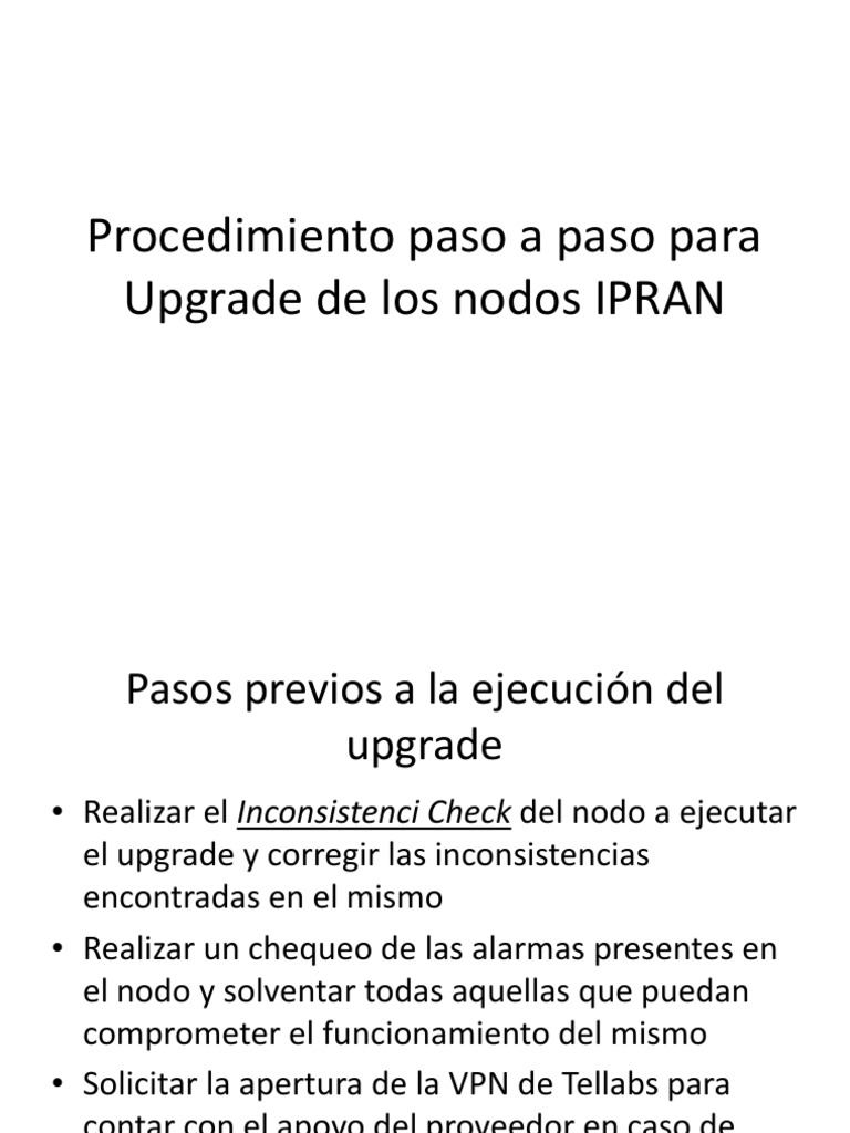 Procedimiento Paso A Paso Upgrade IPRAN | PDF | Protocolos de red | Software