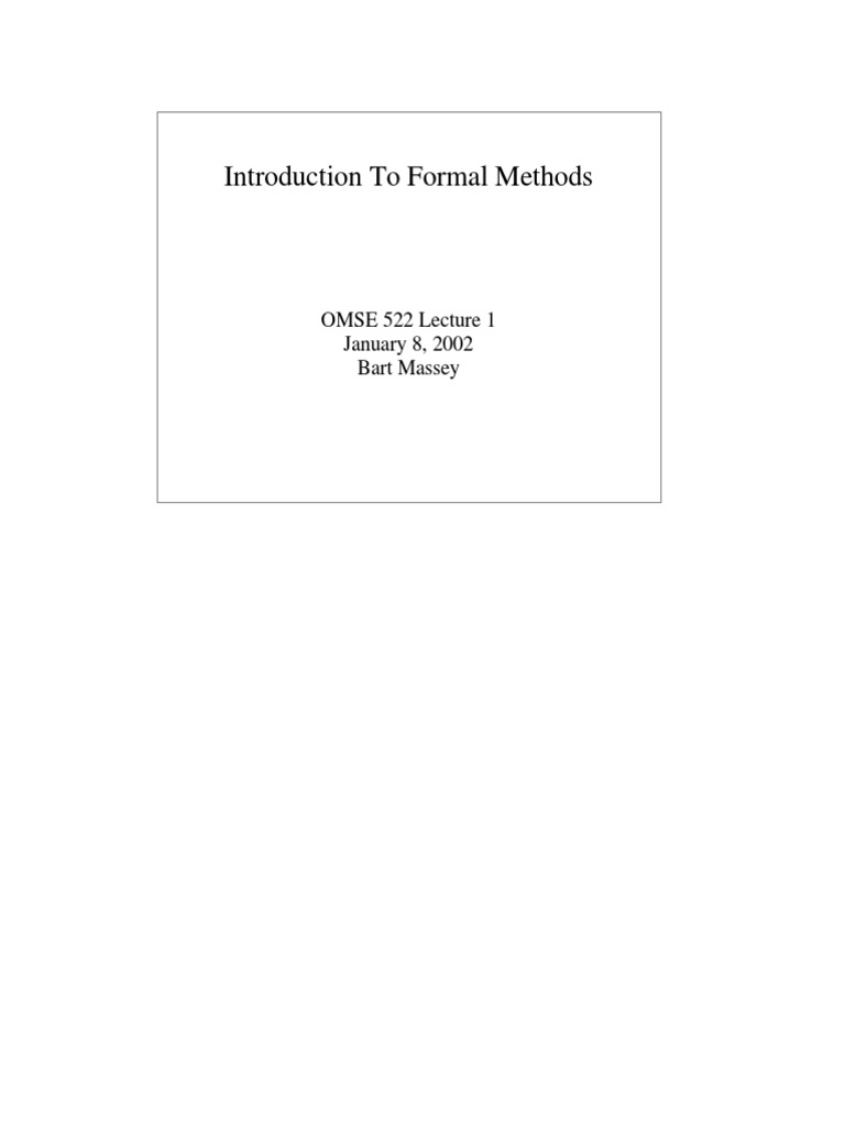 Formal Methods Chapter 1 | Formal Methods | Physics & Mathematics