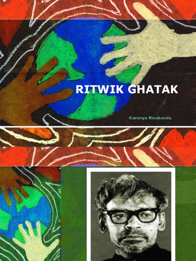 Ritwik Ghatak | Cinema | Theatre