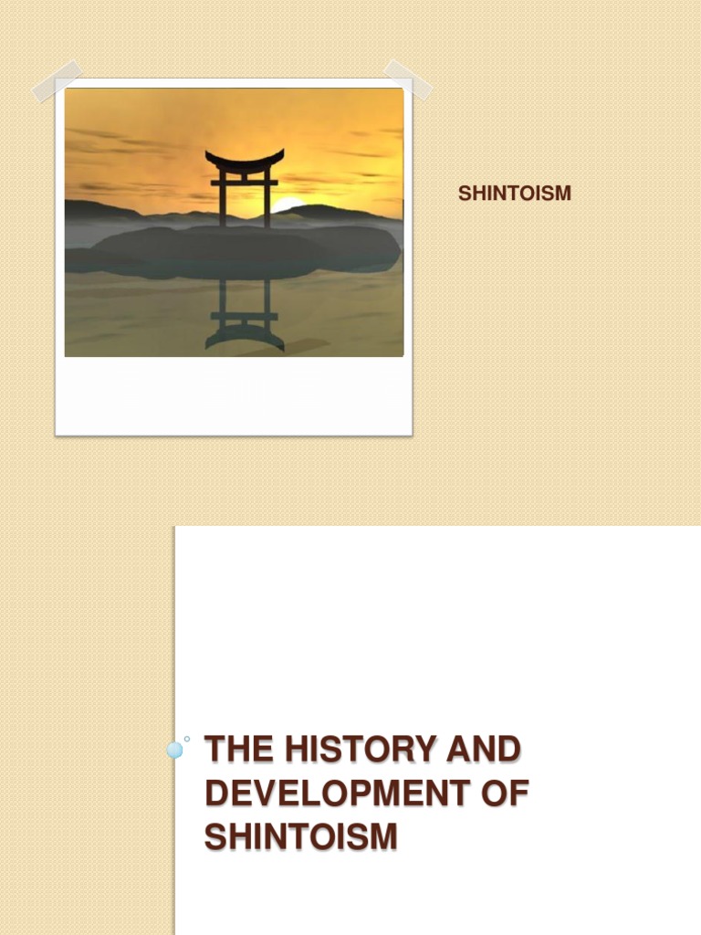 SHINTOISM - History and Development | PDF | Shinto | Japan