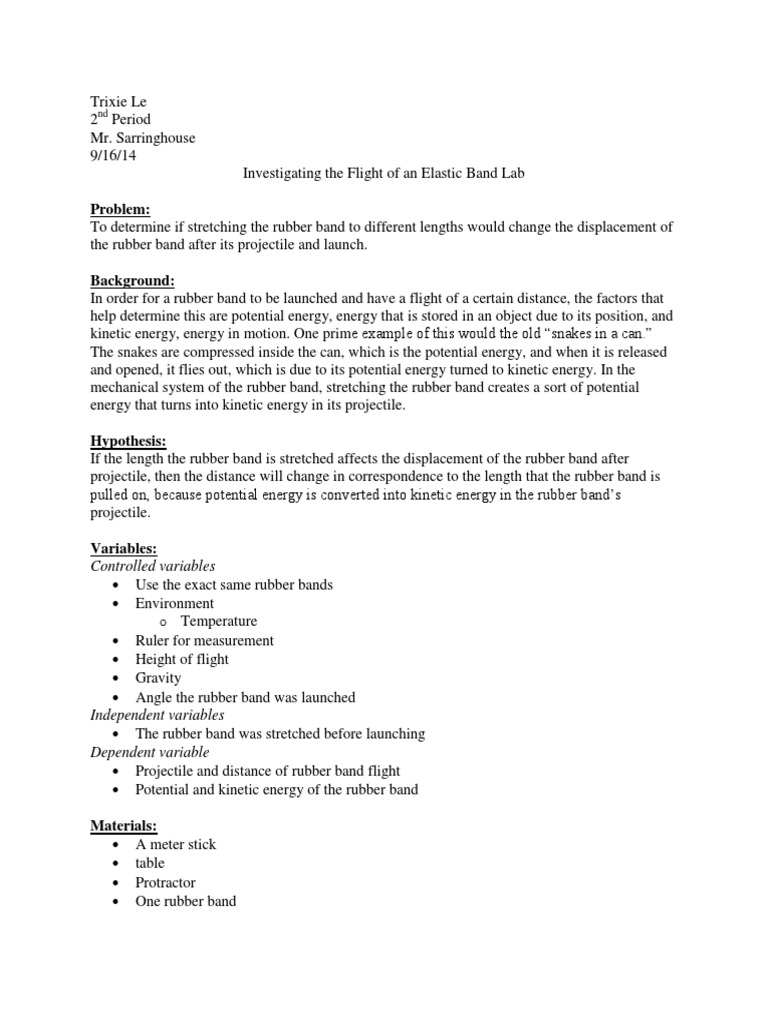 Flight of Elastic Band LAB - Trixie Le - 2nd Period | PDF | Potential ...