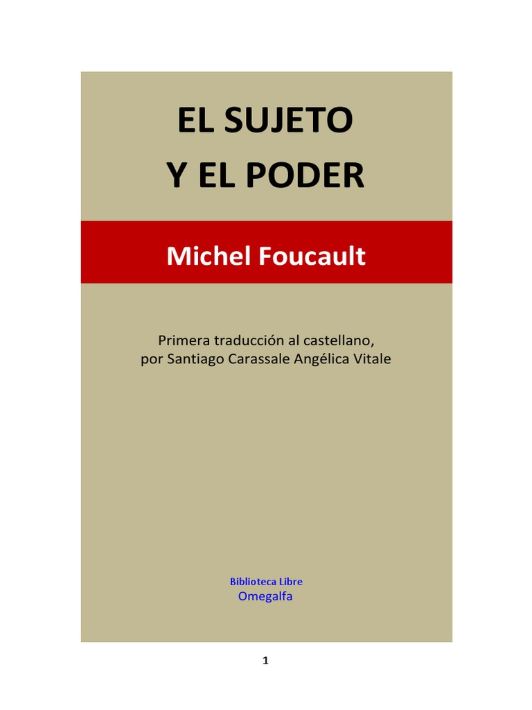 El Sujeto y El Poder Foucault | PDF | Michel Foucault | Comunicación