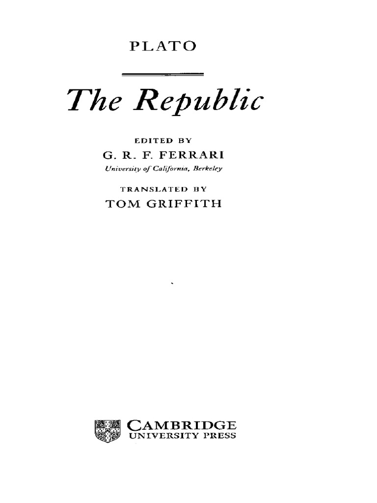 The Republic (Plato) Translated by Tom Griffith | PDF